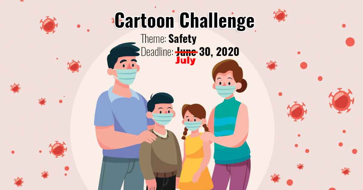 Safety Cartoon Challenge - Toons Mag