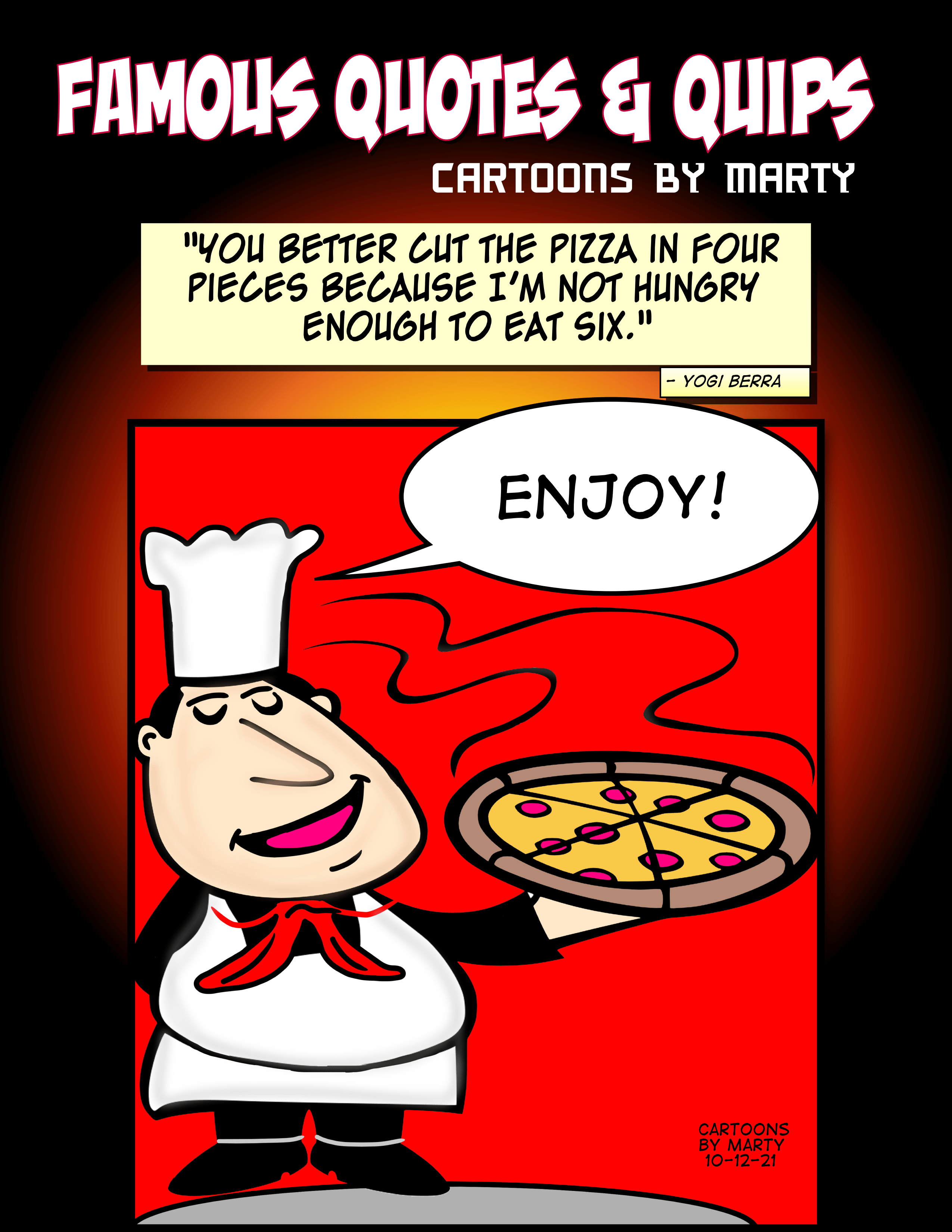 Famous Quotes: "Pizza" - Toons Mag