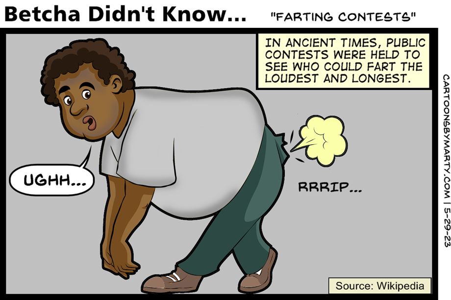 Betcha Didn't Know... "Farting Contests" - Toons Mag